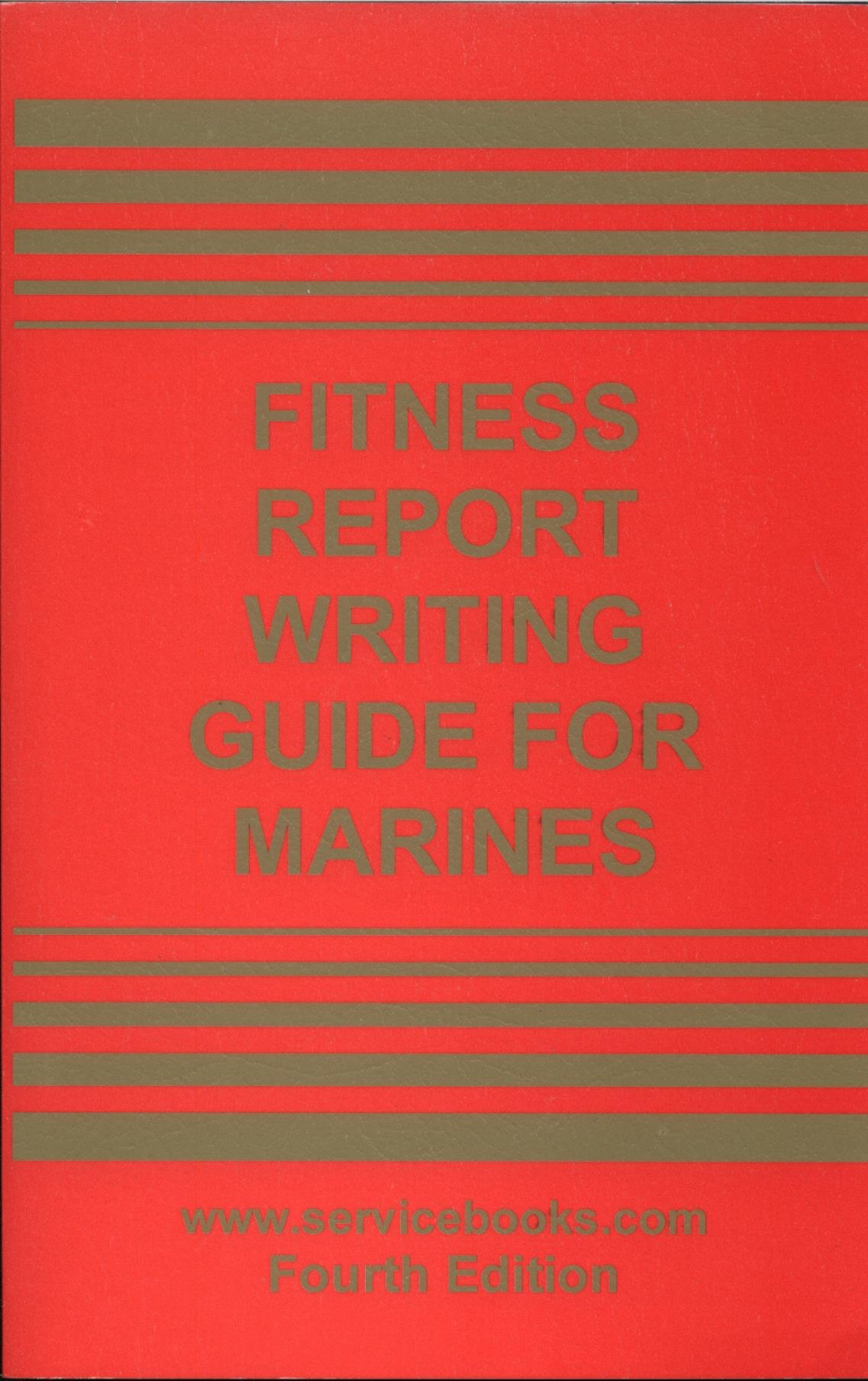 Fitness Report Writing Guide for Marines (4th ed.) – The Marine Shop