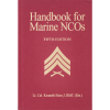 Handbook for Marine NCO's, 5th Ed - The Marine Shop